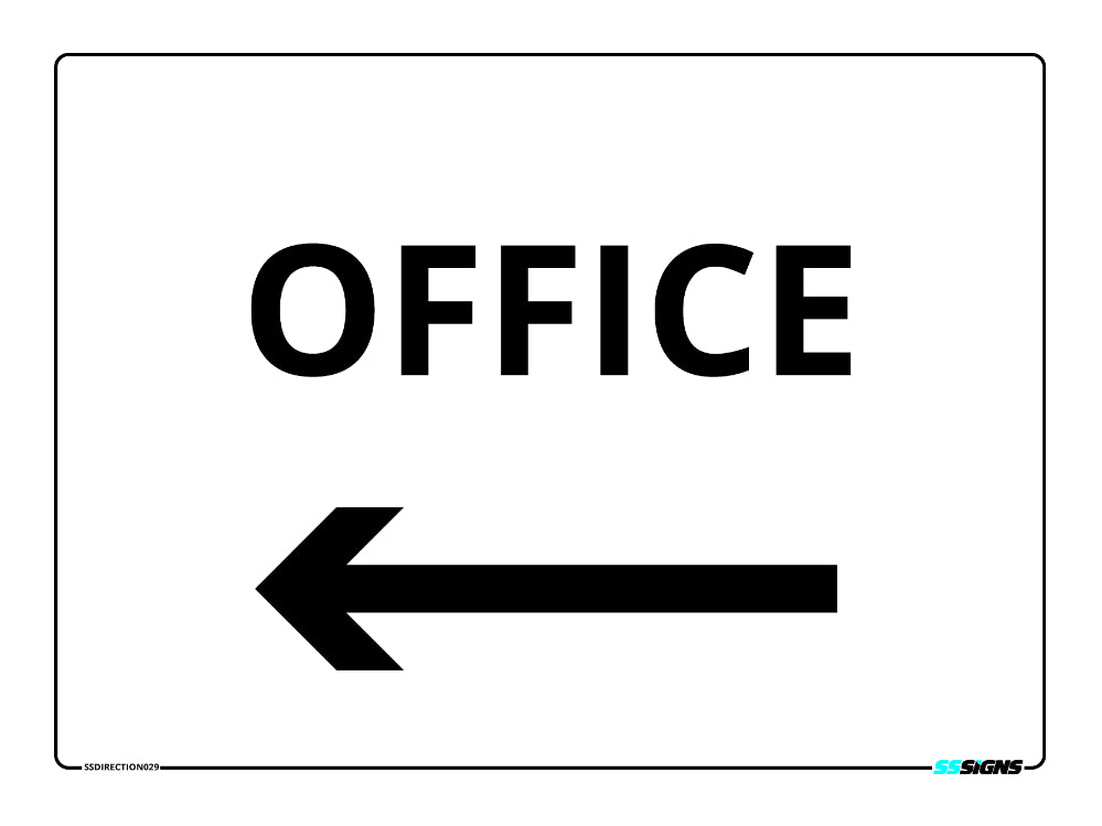 Office - LEFT - SSDirection029 – SS Signs Online