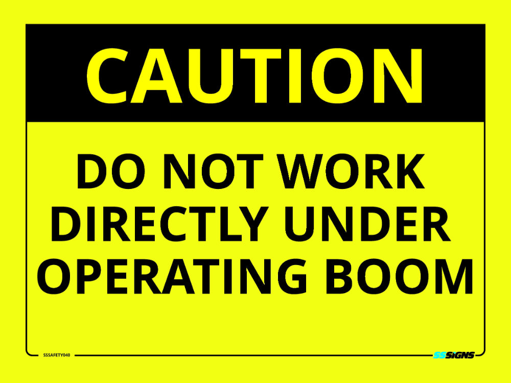 Caution - Do not work under operating boom - SSSafety040